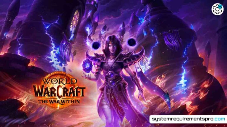 WOW The War Within System Requirements | System Requirements Pro